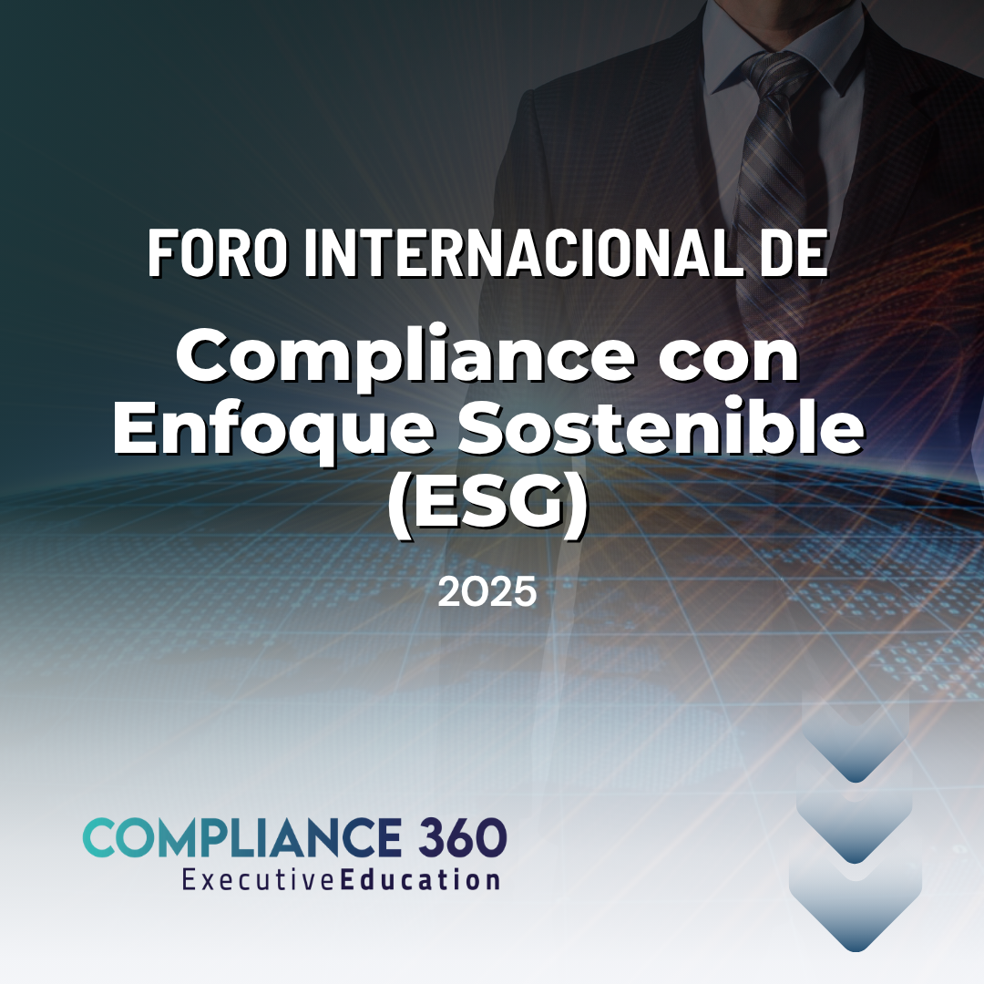 Foro Internacional de Compliance con Enfoque Sostenible (ESG) – My Blog